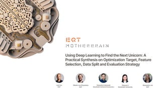 [IJCAI2023] Using Deep Learning to Find the Next Unicorn: A Practical Synthesis on Optimization ...