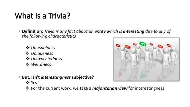 IJCAI 2015 Presentation: Did you know?- Mining Interesting Trivia for…