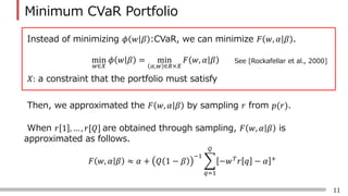 RM-CVaR: Regularized Multiple β-CVaR Portfolio(IJCAI Presentation) | PDF