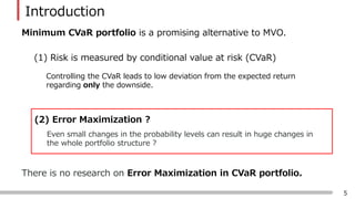 RM-CVaR: Regularized Multiple β-CVaR Portfolio(IJCAI Presentation) | PDF