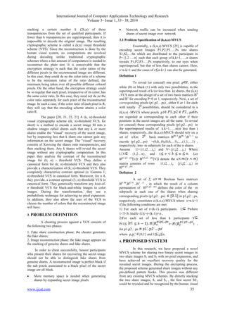 A NOVEL METHOD FOR THE CONSTRUCTION OF THRESHOLD MULTIPLE-SECRET VISUAL CRYPTOGRAPHIC SCHEMES BY ...