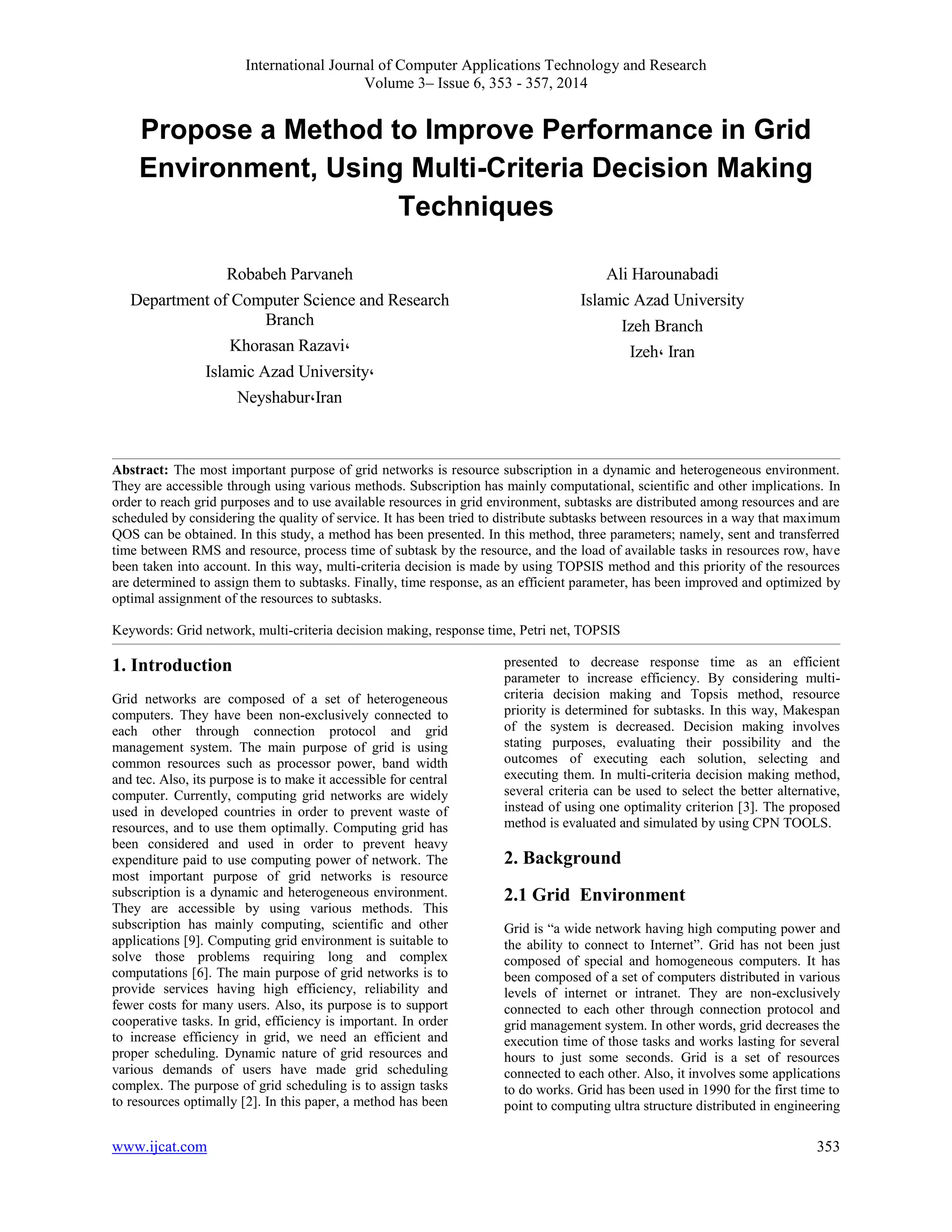 Propose a Method to Improve Performance in Grid Environment, Using Multi-Criteria Decision ...