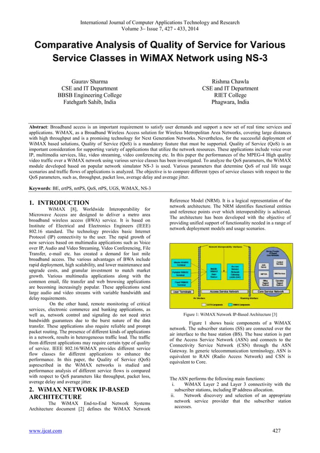 Comparative Analysis of Quality of Service for Various Service Classes in WiMAX Network using NS ...