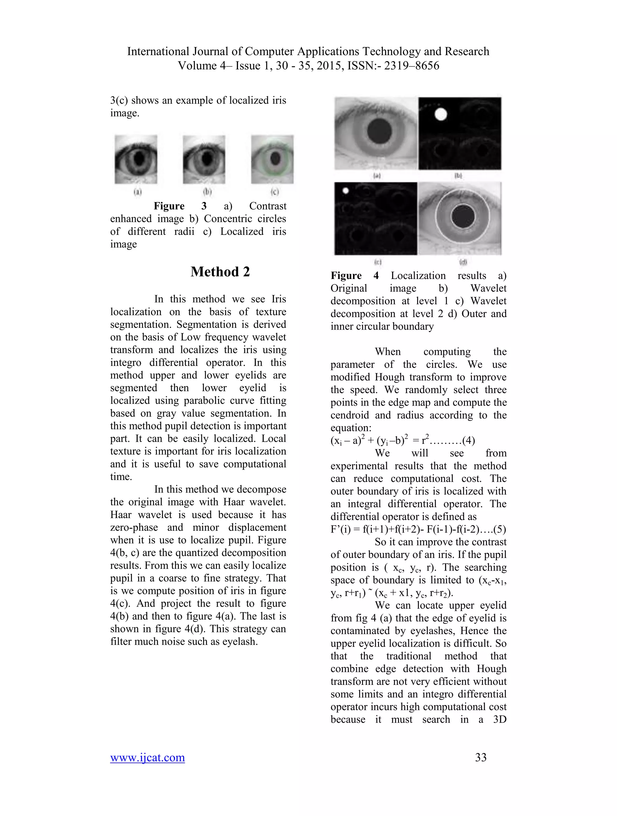 Iris Localization - a Biometric Approach Referring Daugman's Algorithm | PDF