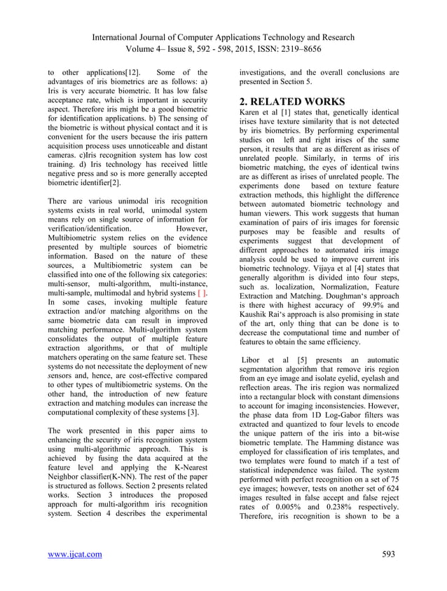 Evaluation Of Iris Recognition System On Multiple Feature Extraction
