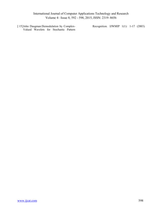 Evaluation of Iris Recognition System on Multiple Feature Extraction Algorithms and its ...