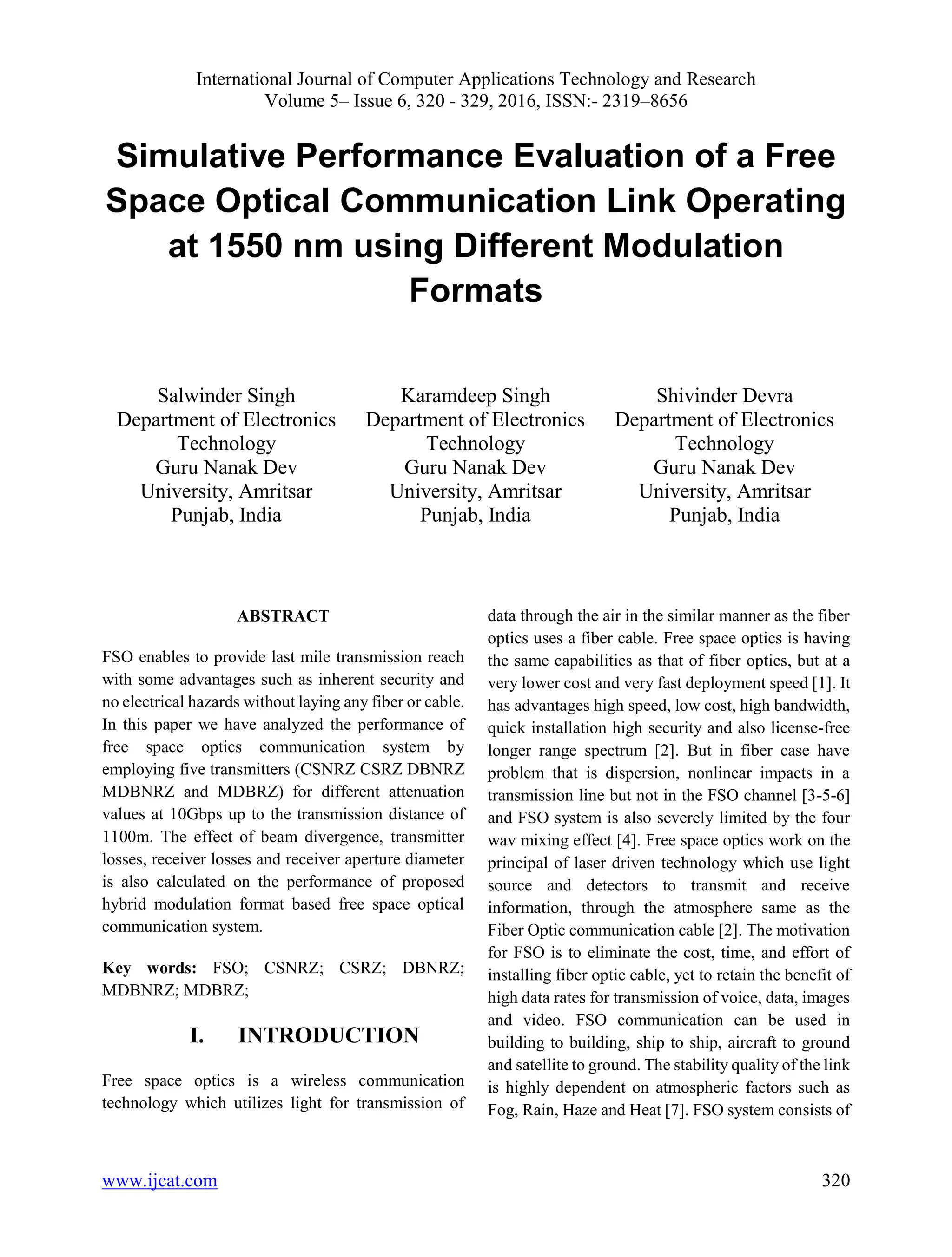 Simulative Performance Evaluation Of A Free Space Optical Communication Link Operating At 1550