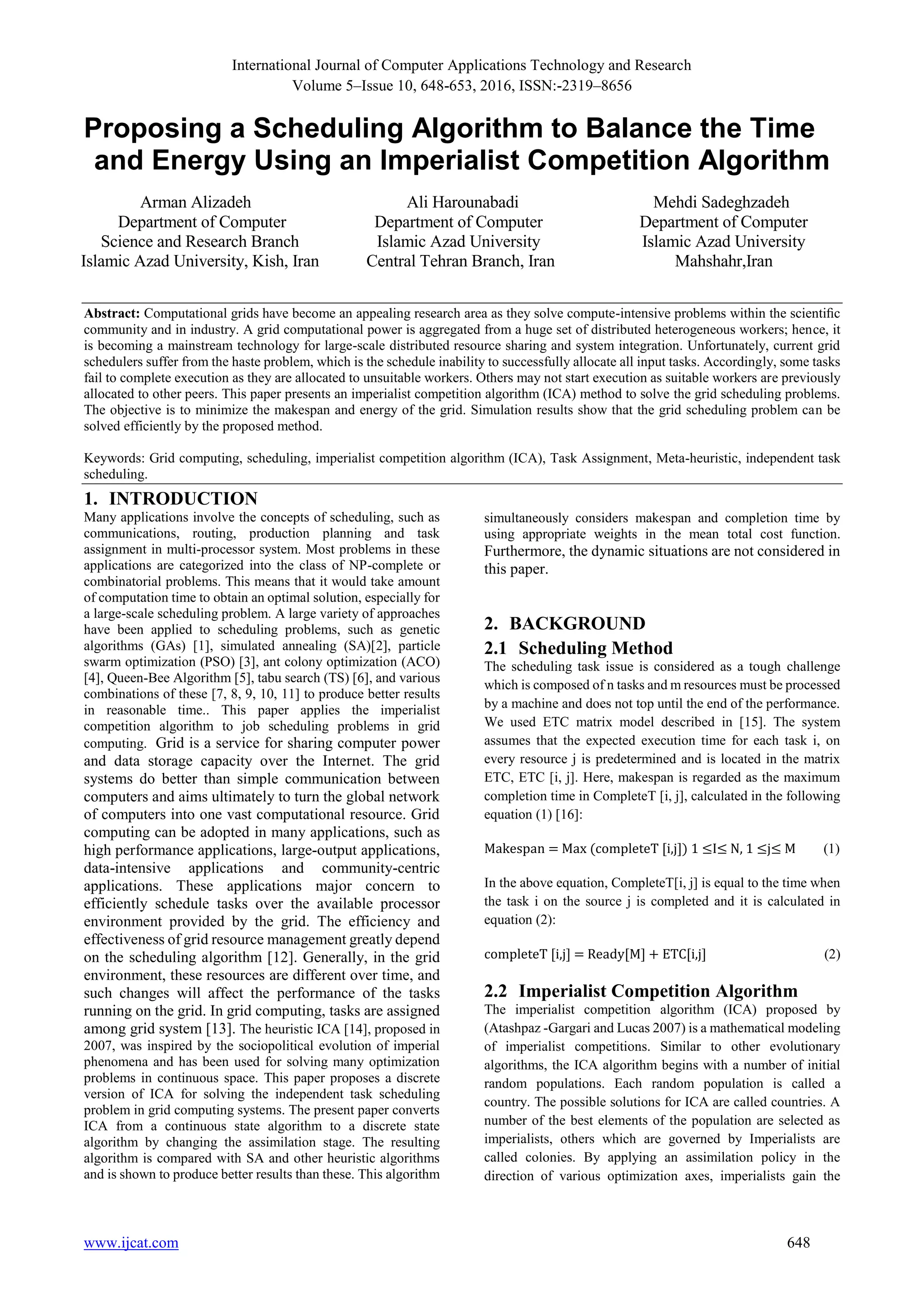 Proposing A Scheduling Algorithm To Balance The Time And Energy Using