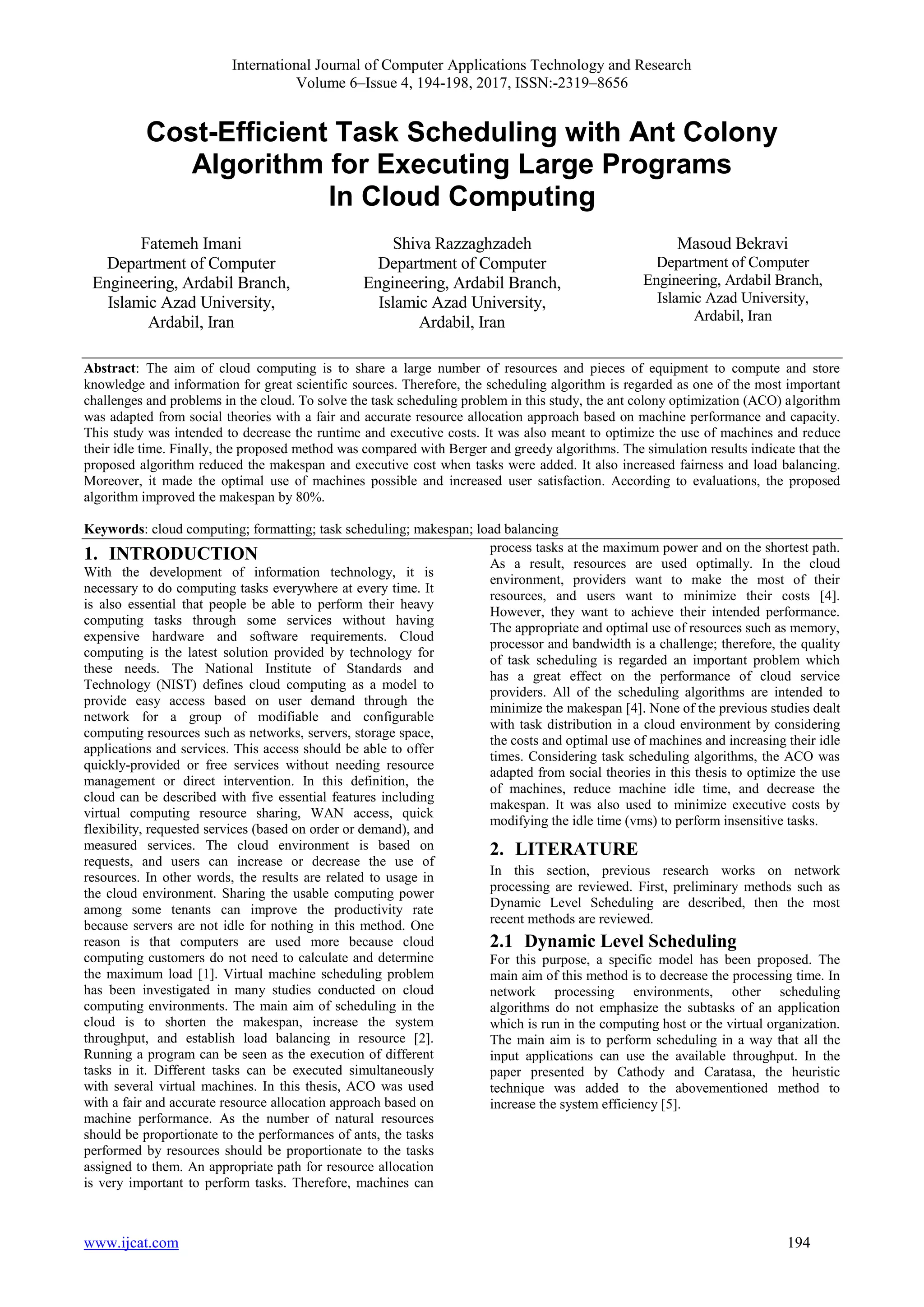 Cost Efficient Task Scheduling With Ant Colony Algorithm For Executing