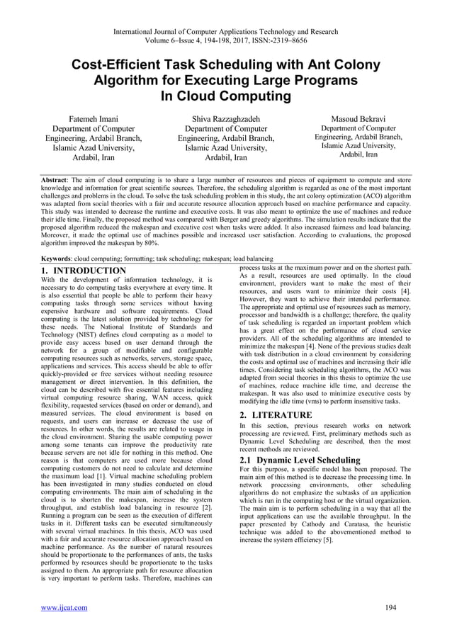 Cost-Efficient Task Scheduling with Ant Colony Algorithm for Executing Large Programs In Cloud ...