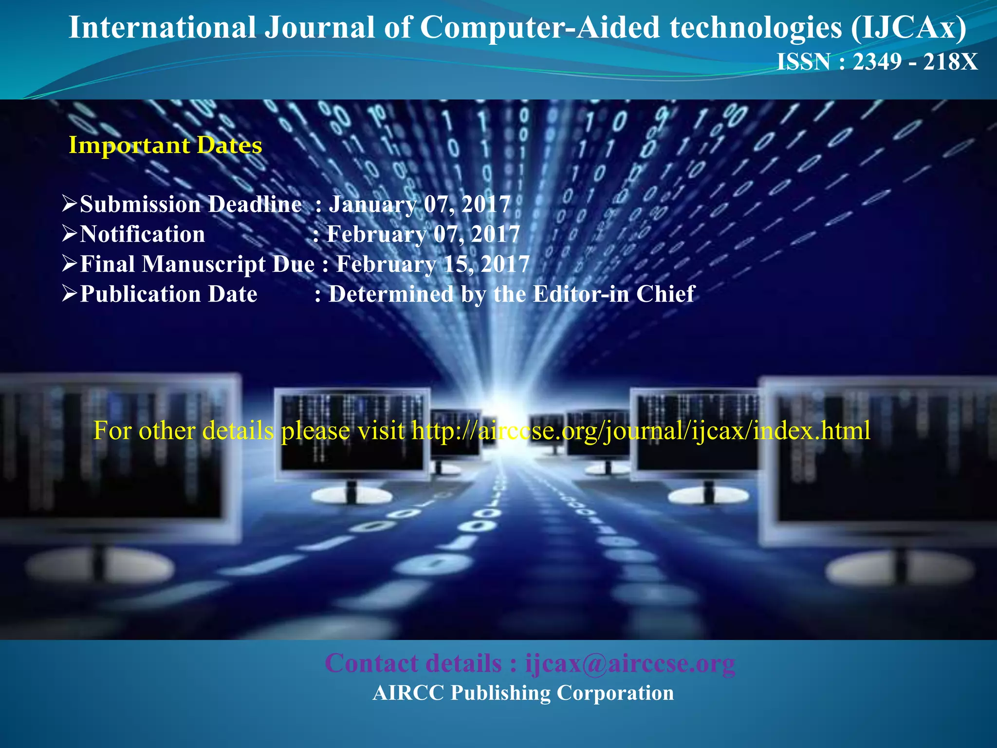 International Journal of Computer-Aided technologies (IJCAx) | PPT