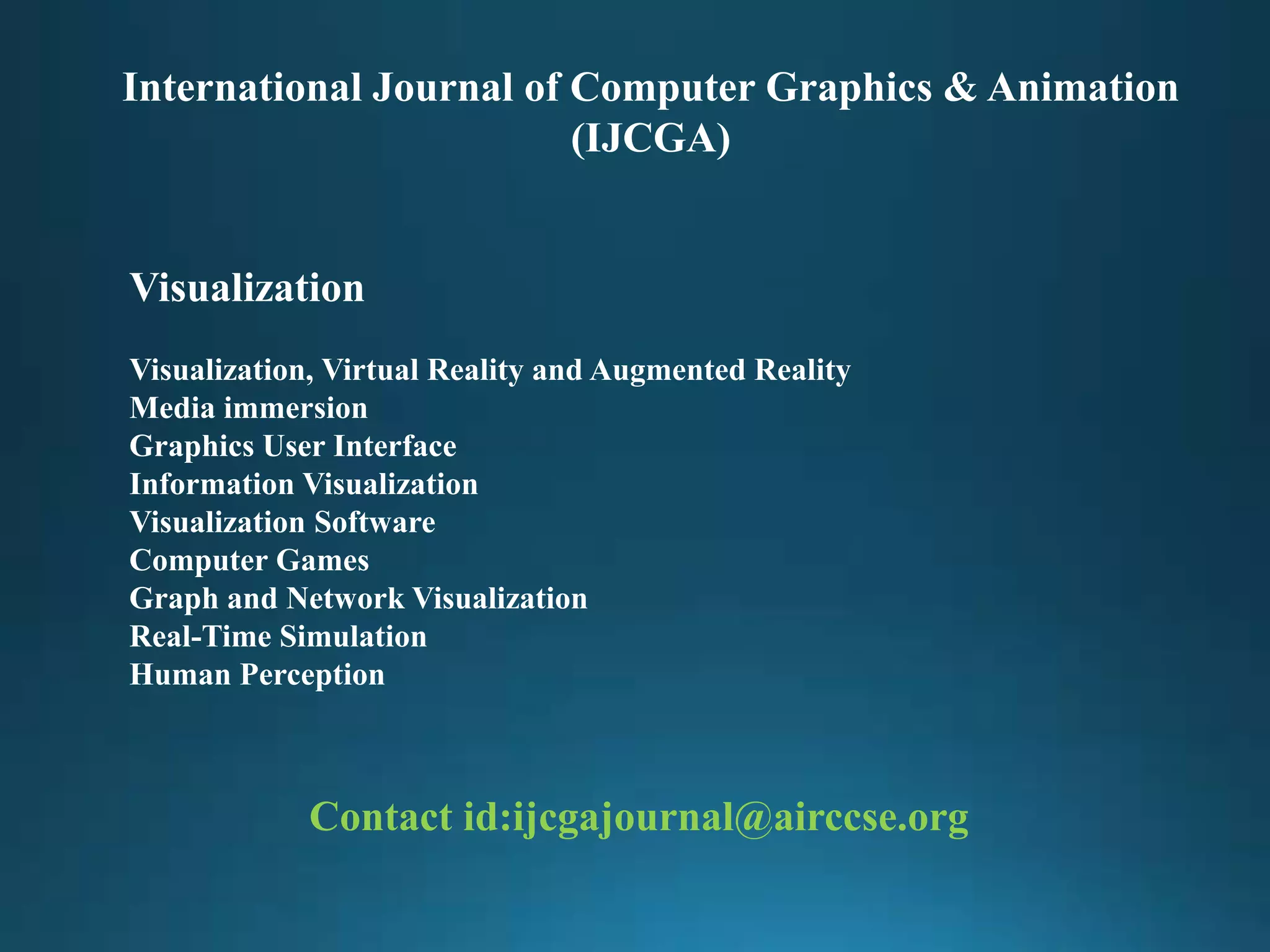 International Journal of Computer Graphics & Animation (IJCGA) | PPT