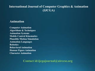 International Journal of Computer Graphics & Animation (IJCGA) | PPT