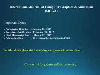 International Journal of Computer Graphics & Animation (IJCGA) | PPT