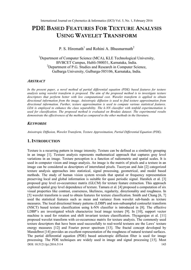 PDE BASED FEATURES FOR TEXTURE ANALYSIS USING WAVELET TRANSFORM | PDF