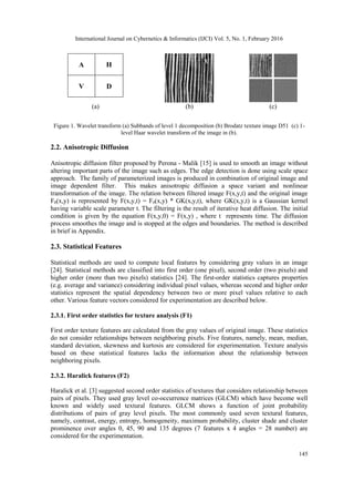 PDE BASED FEATURES FOR TEXTURE ANALYSIS USING WAVELET TRANSFORM | PDF