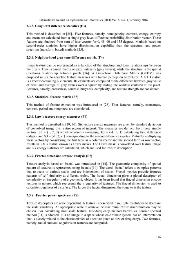 PDE BASED FEATURES FOR TEXTURE ANALYSIS USING WAVELET TRANSFORM | PDF