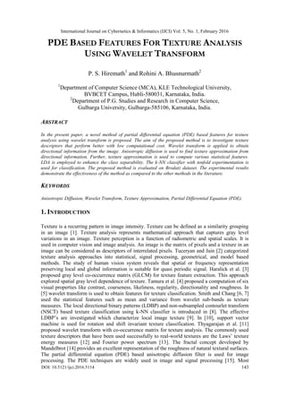 PDE BASED FEATURES FOR TEXTURE ANALYSIS USING WAVELET TRANSFORM | PDF