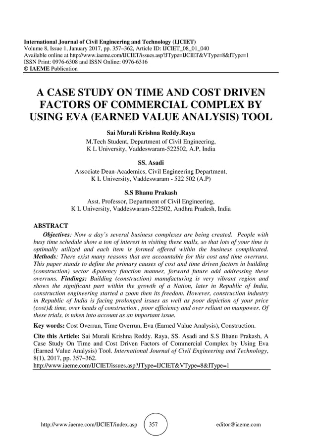A CASE STUDY ON TIME AND COST DRIVEN FACTORS OF COMMERCIAL COMPLEX BY USING EVA (EARNED VALUE ...