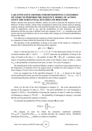 APPLICATION OF SELF-ORGANIZING FEATURE MAPS AND MARKOV CHAINS TO RECOGNITION OF DANGEROUS ...