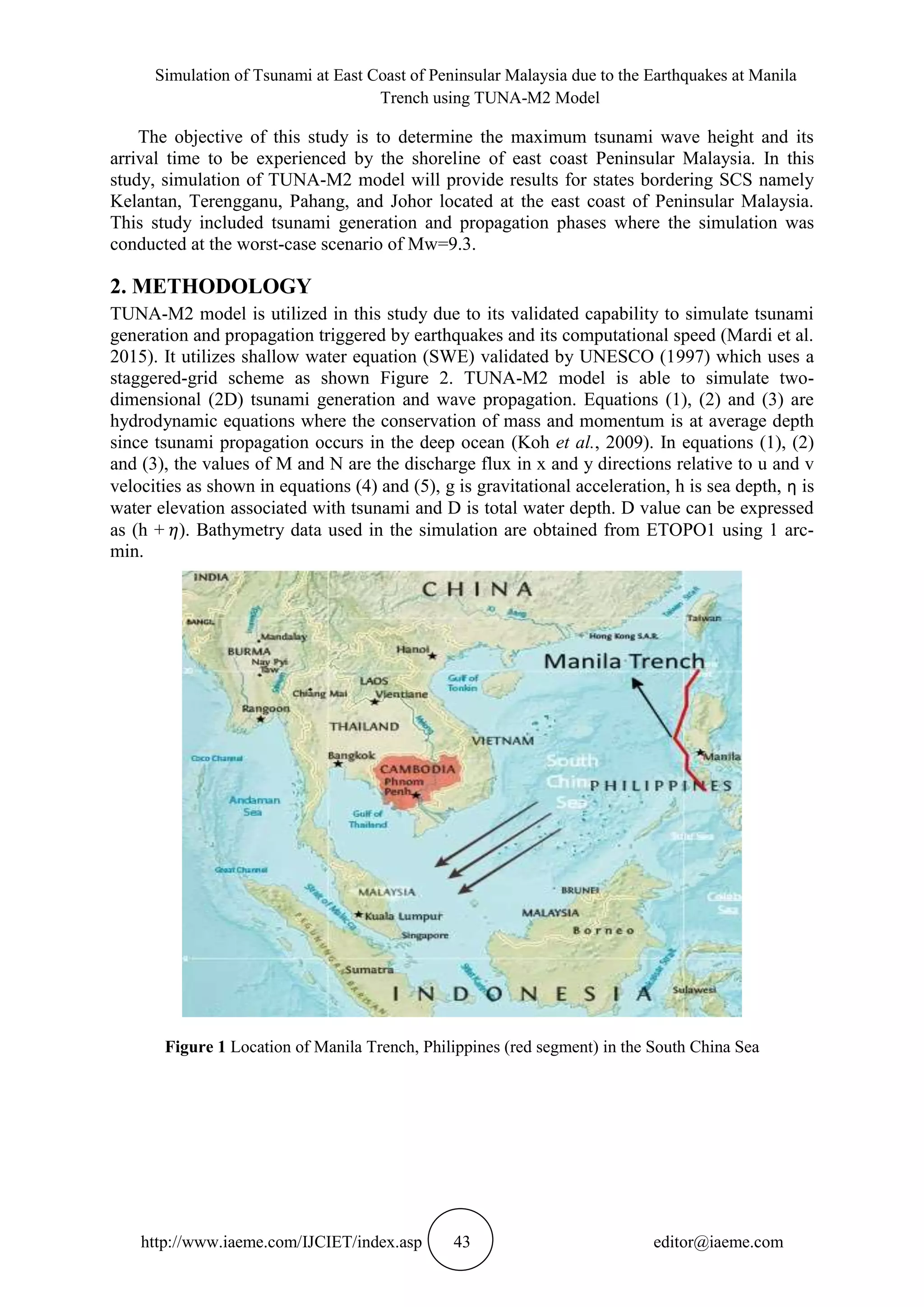 SIMULATION OF TSUNAMI AT EAST COAST OF PENINSULAR MALAYSIA DUE TO THE ...