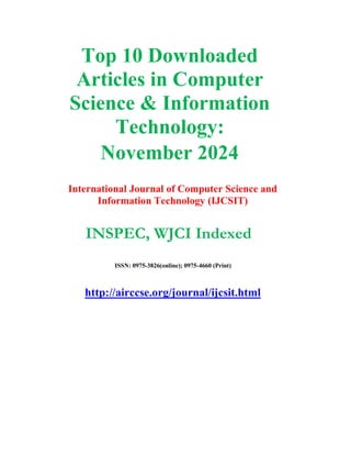 November 2024-: Most Downloaded Articles in Computer Science & Information Technology | PDF