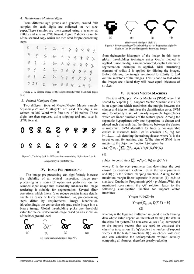 RECOGNITION OF CHEISING IYEK/EEYEK-MANIPURI DIGITS USING SUPPORT VECTOR MACHINES | PDF