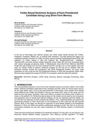 Twitter Based Sentiment Analysis of Each Presidential Candidate Using Long Short-Term Memory ...