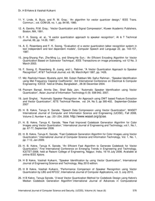 Performance Comparison of Automatic Speaker Recognition using Vector Quantization by LBG KFCG ...