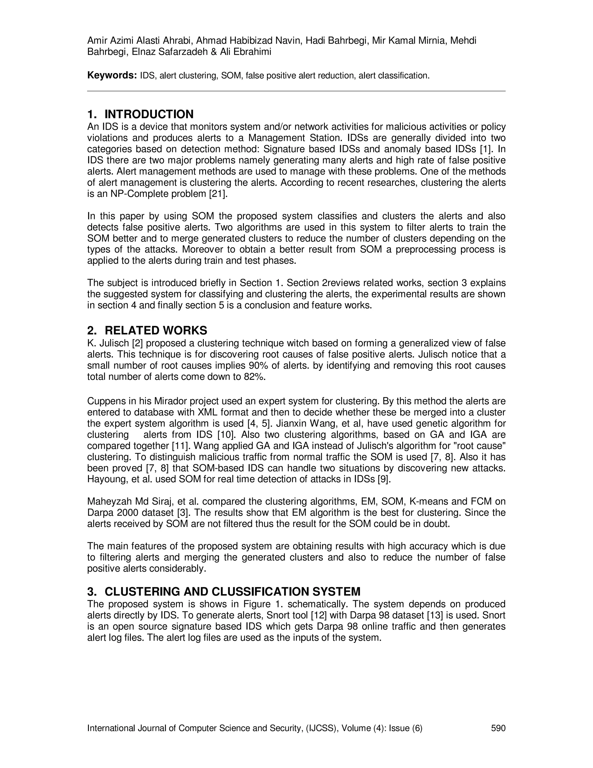 A New System For Clustering And Classification Of Intrusion Detection System Alerts Using Self
