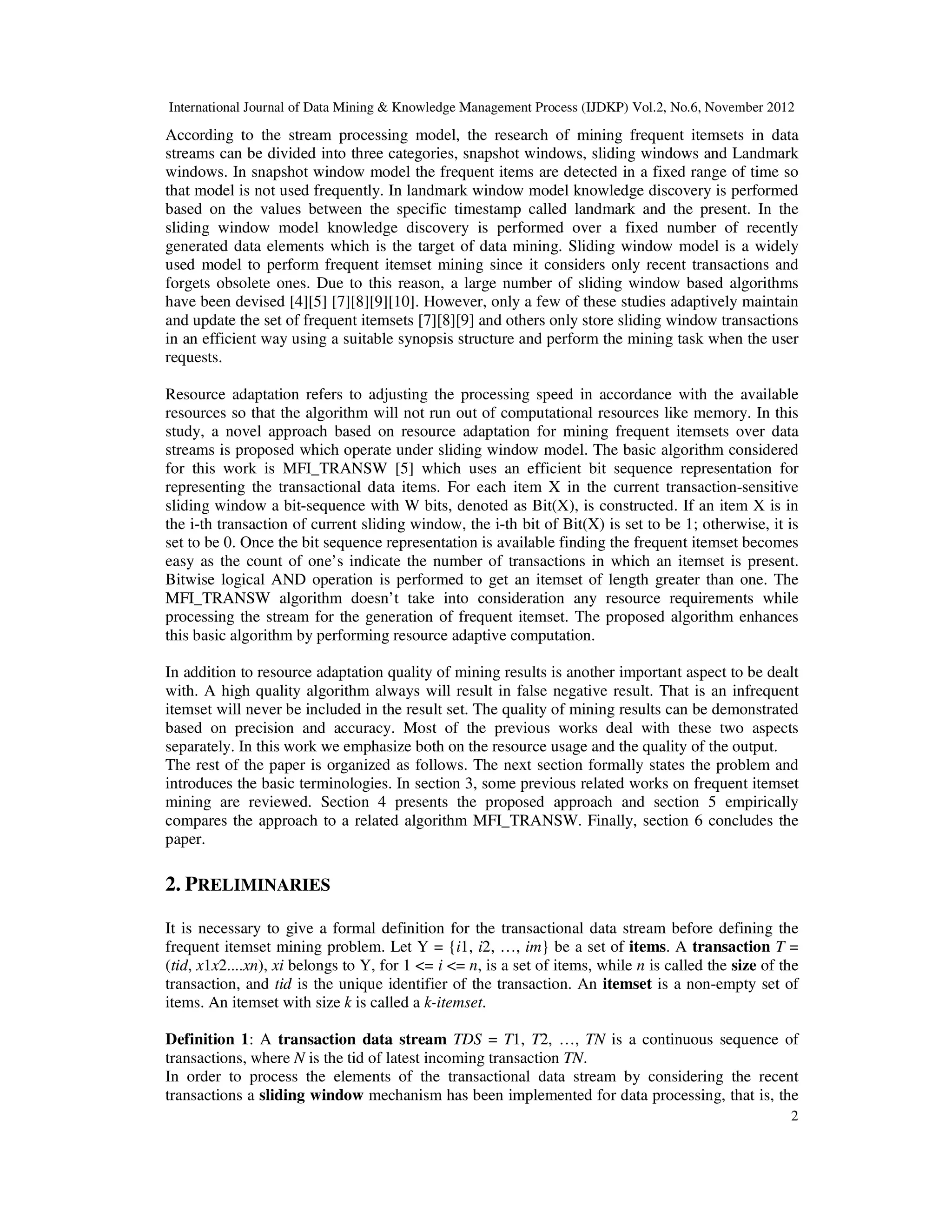 Frequent Itemset Mining In Transactional Data Streams Based On Quality Control And Resource
