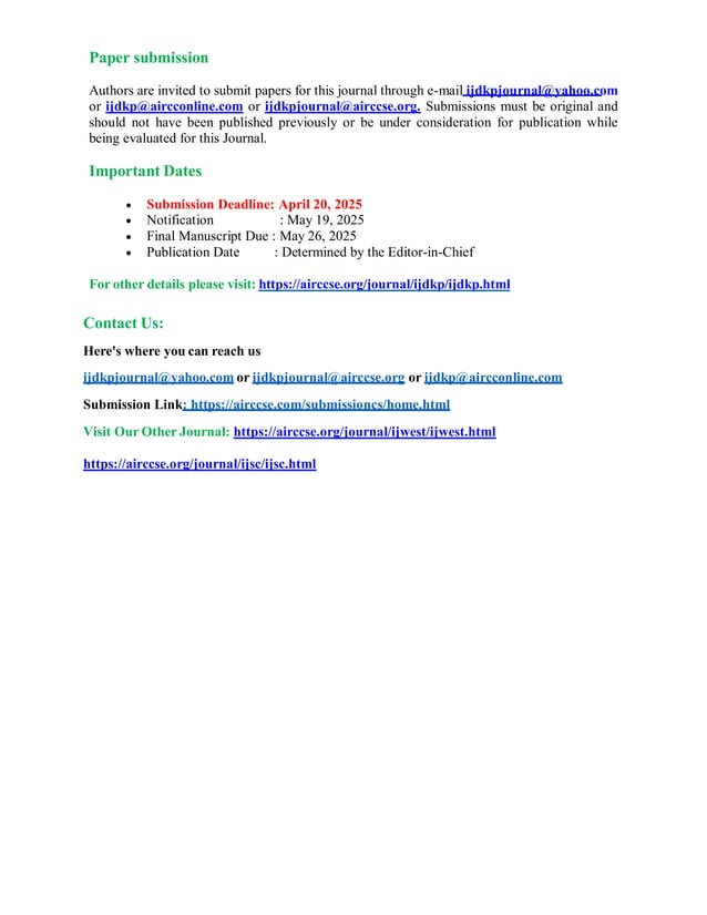 International Journal of Data Mining & Knowledge Management Process (IJDKP)-H-Index: 35 | PDF