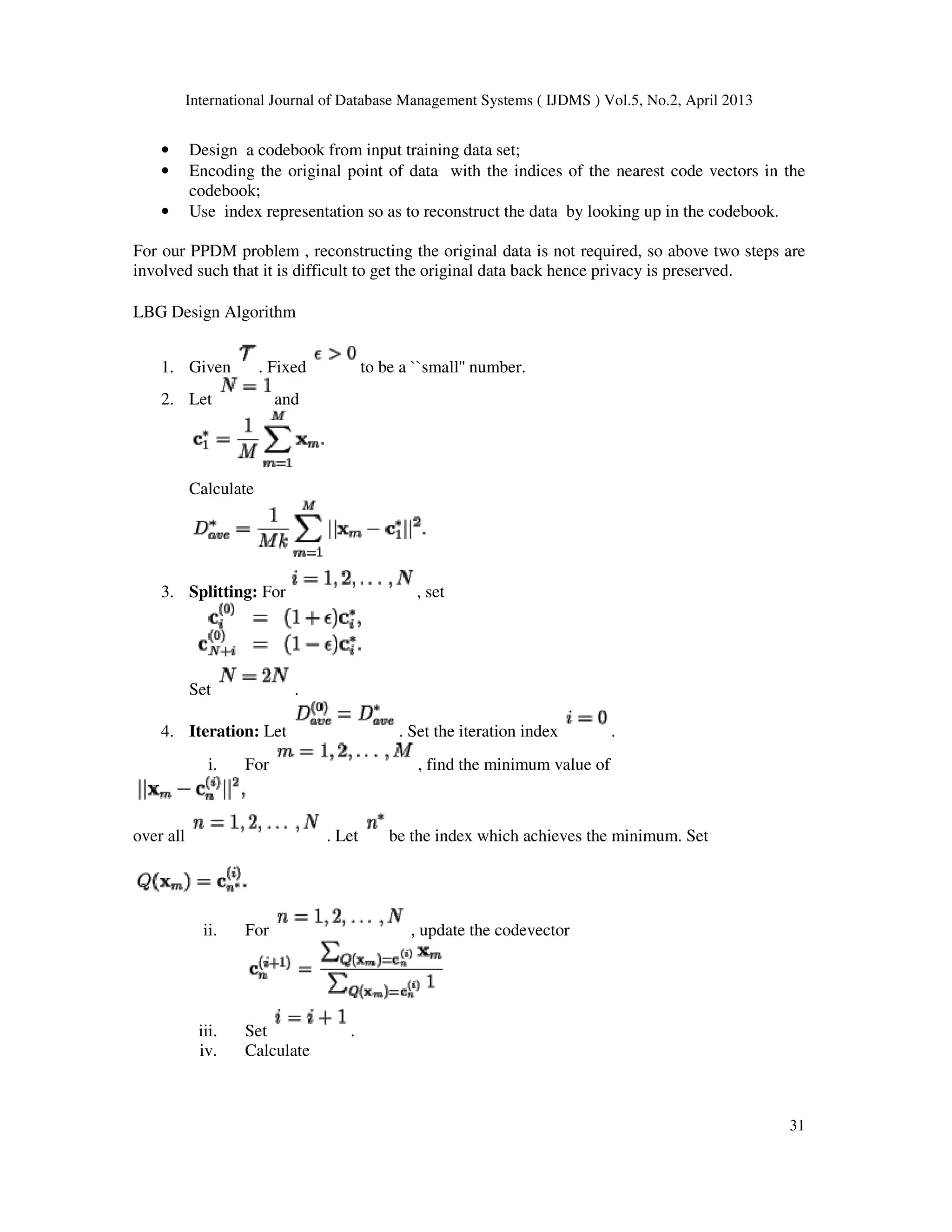 PRIVACY PRESERVING DATA MINING BASED ON VECTOR QUANTIZATION | PDF