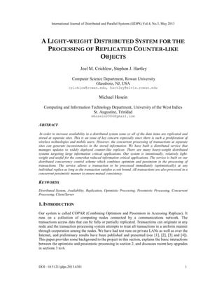 A LIGHT-WEIGHT DISTRIBUTED SYSTEM FOR THE PROCESSING OF REPLICATED COUNTER-LIKE OBJECTS | PDF
