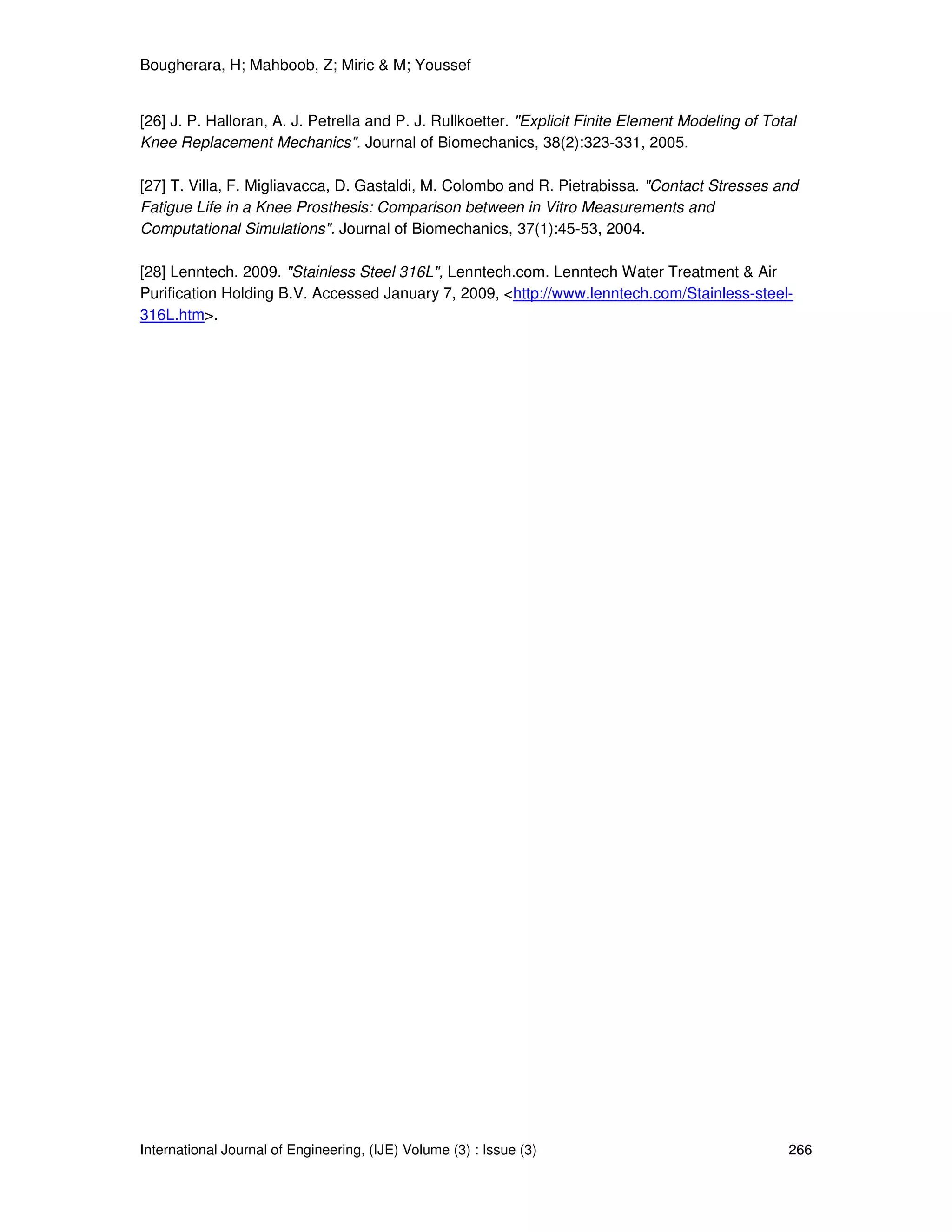 Finite Element Investigation Of Hybrid And Conventional Knee Implants