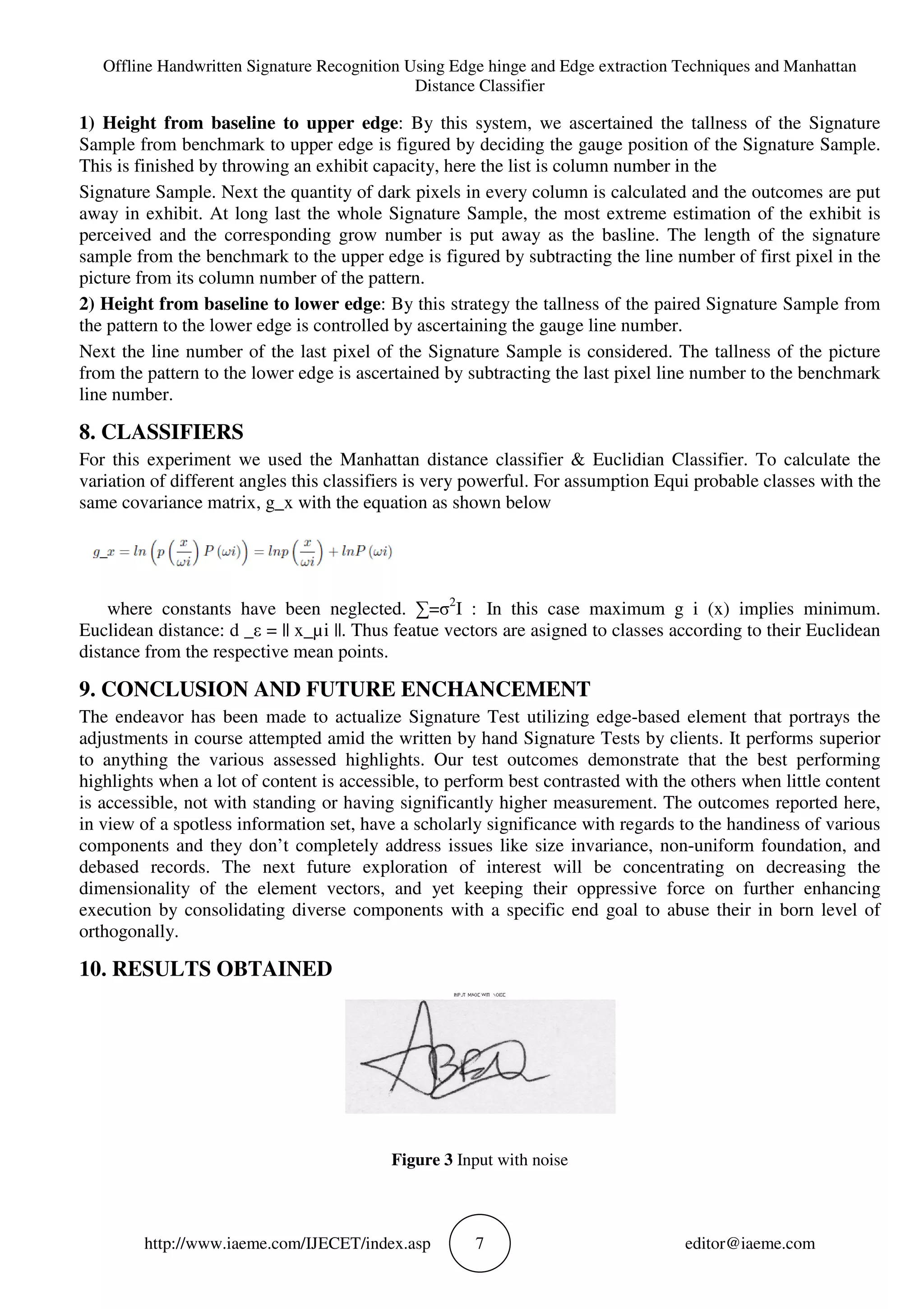OFFLINE HANDWRITTEN SIGNATURE RECOGNITION USING EDGE HINGE AND EDGE EXTRACTION TECHNIQUES AND ...