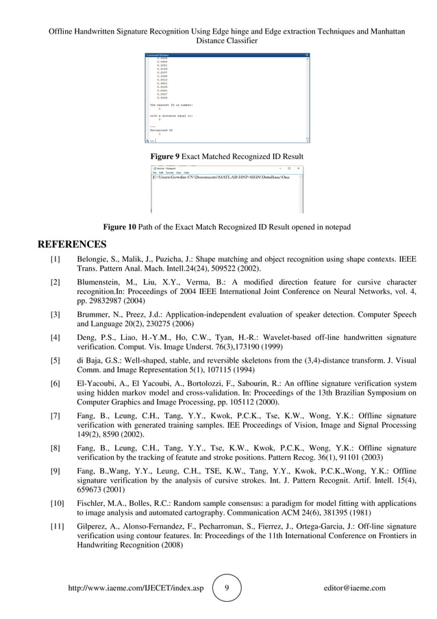 OFFLINE HANDWRITTEN SIGNATURE RECOGNITION USING EDGE HINGE AND EDGE EXTRACTION TECHNIQUES AND ...