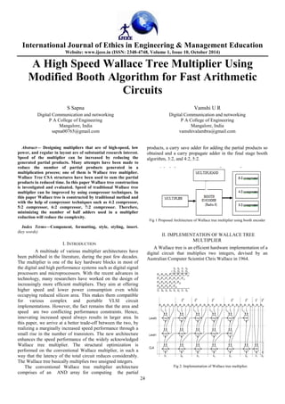 A High Speed Wallace Tree Multiplier Using Modified Booth Algorithm for Fast Arithmetic Circuits ...