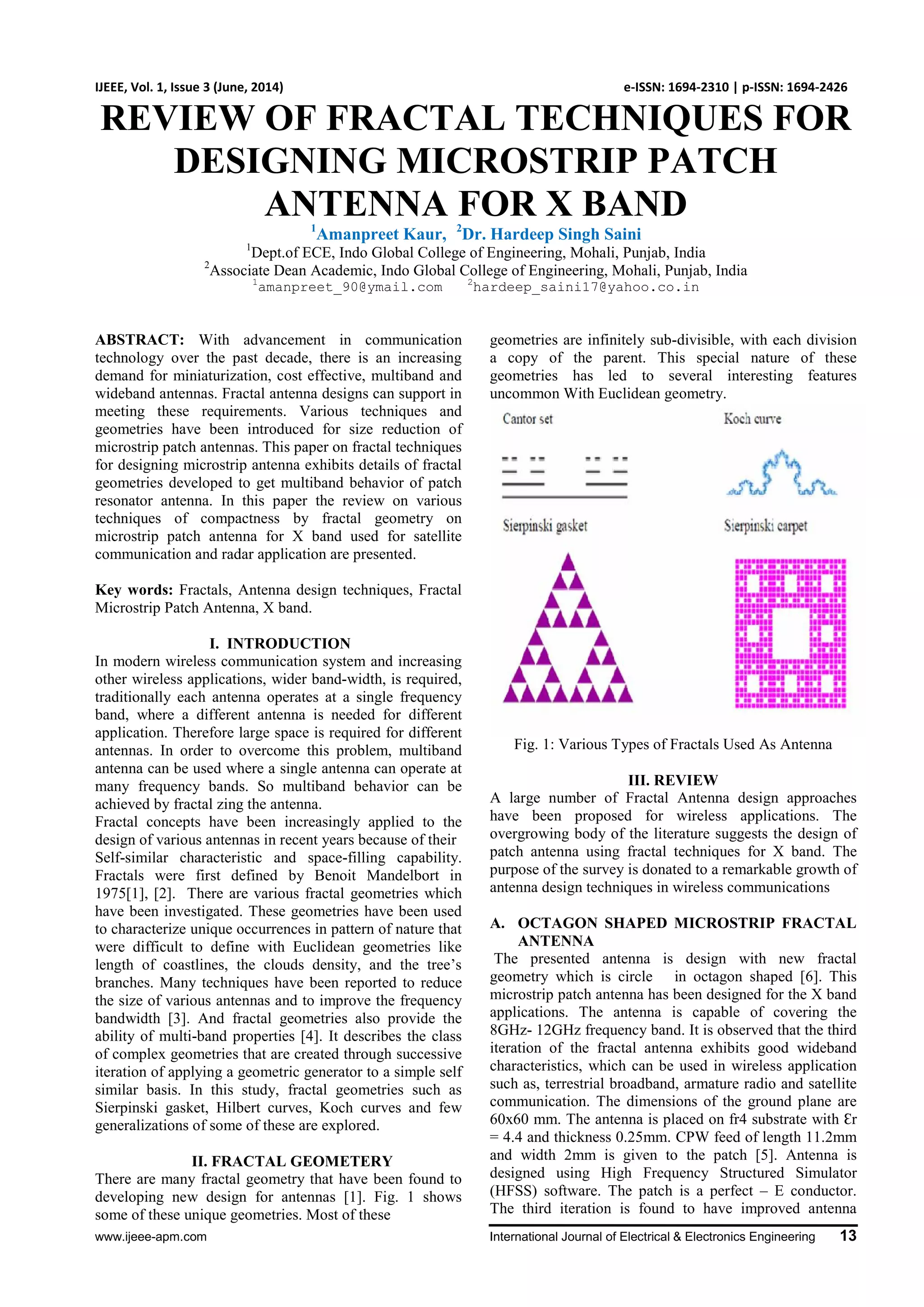 REVIEW OF FRACTAL TECHNIQUES FOR DESIGNING MICROSTRIP PATCH ANTENNA FOR X BAND | PDF