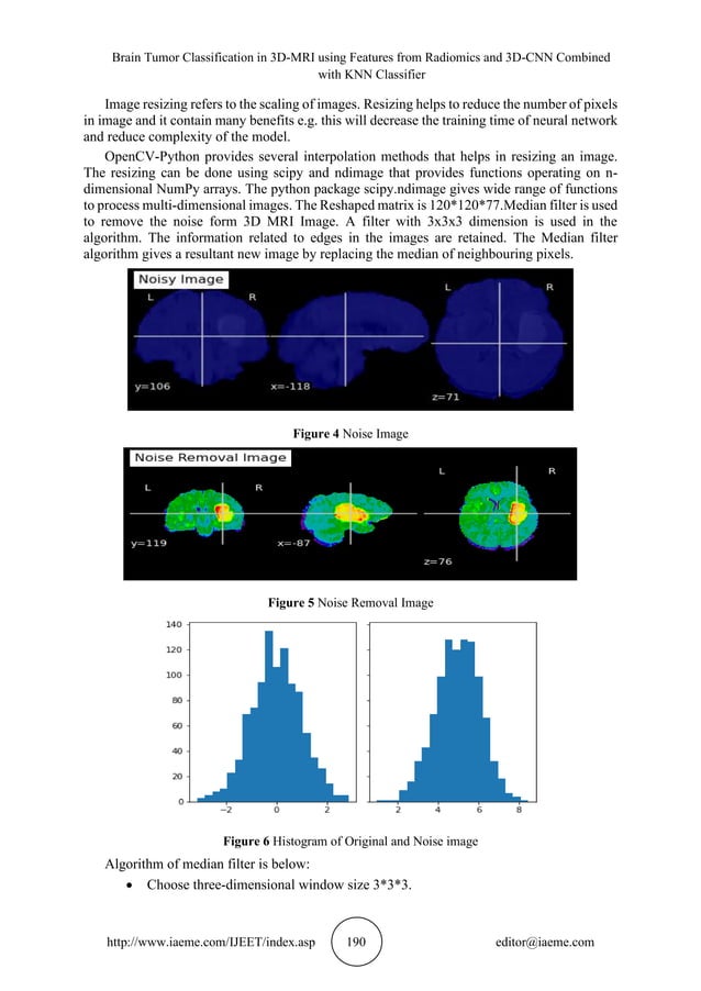 BRAIN TUMOR CLASSIFICATION IN 3D-MRI USING FEATURES FROM RADIOMICS AND 3D-CNN COMBINED WITH KNN ...