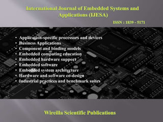 International Journal of Embedded Systems and Applications (IJESA) | PPT