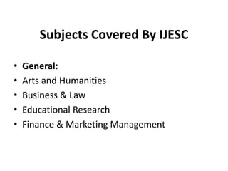 International journal of engineering science and computing_IJESC | PPTX