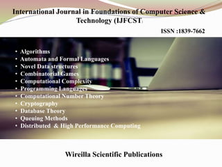 International Journal on Foundations of Computer Science & Technology ...