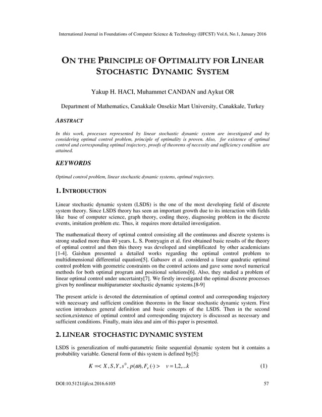 On the Principle of Optimality for Linear Stochastic Dynamic System