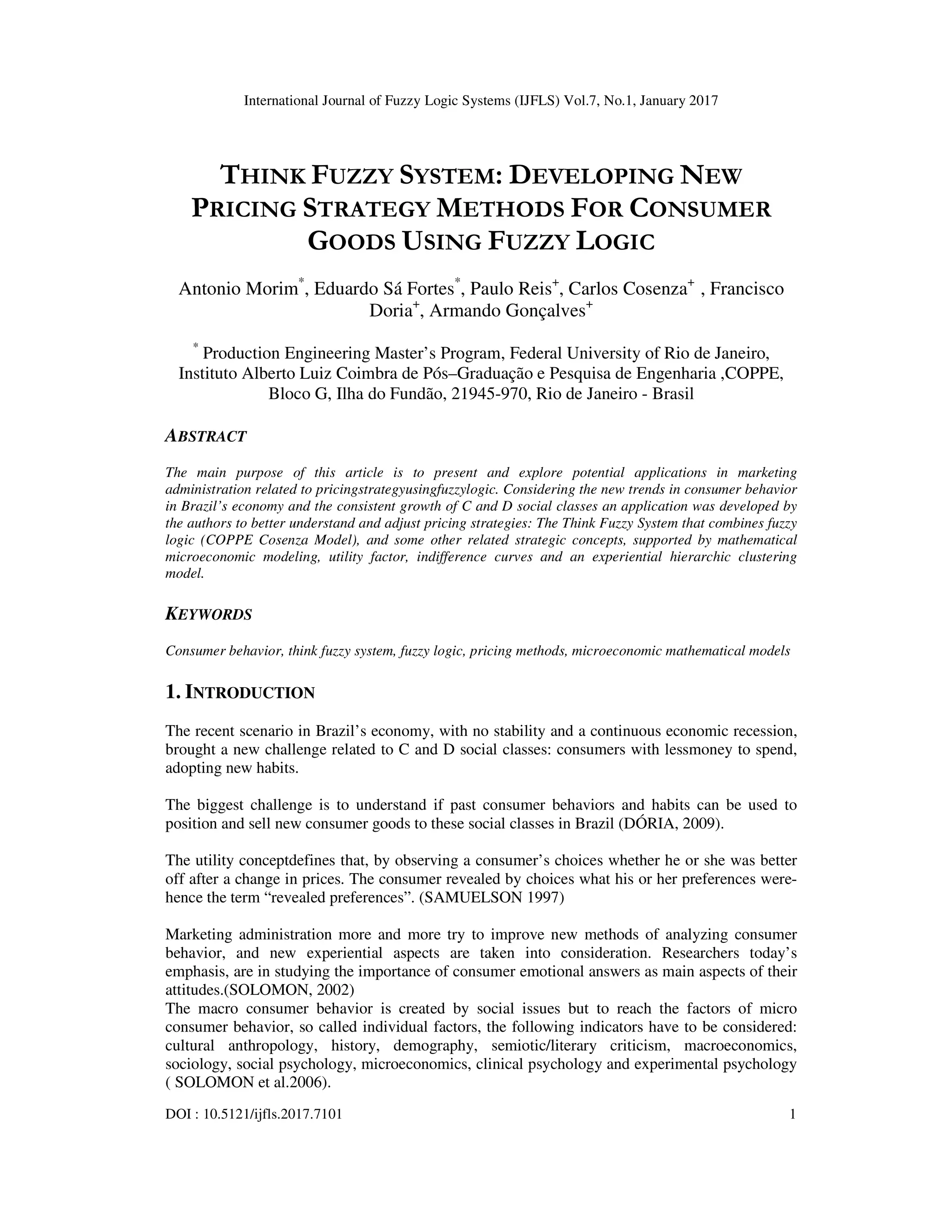 Think Fuzzy System Developing New Pricing Strategy Methods For Consumer Goods Using Fuzzy Logic