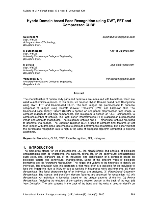 Hybrid Domain Based Face Recognition Using Dwt Fft And Compressed Clbp Pdf