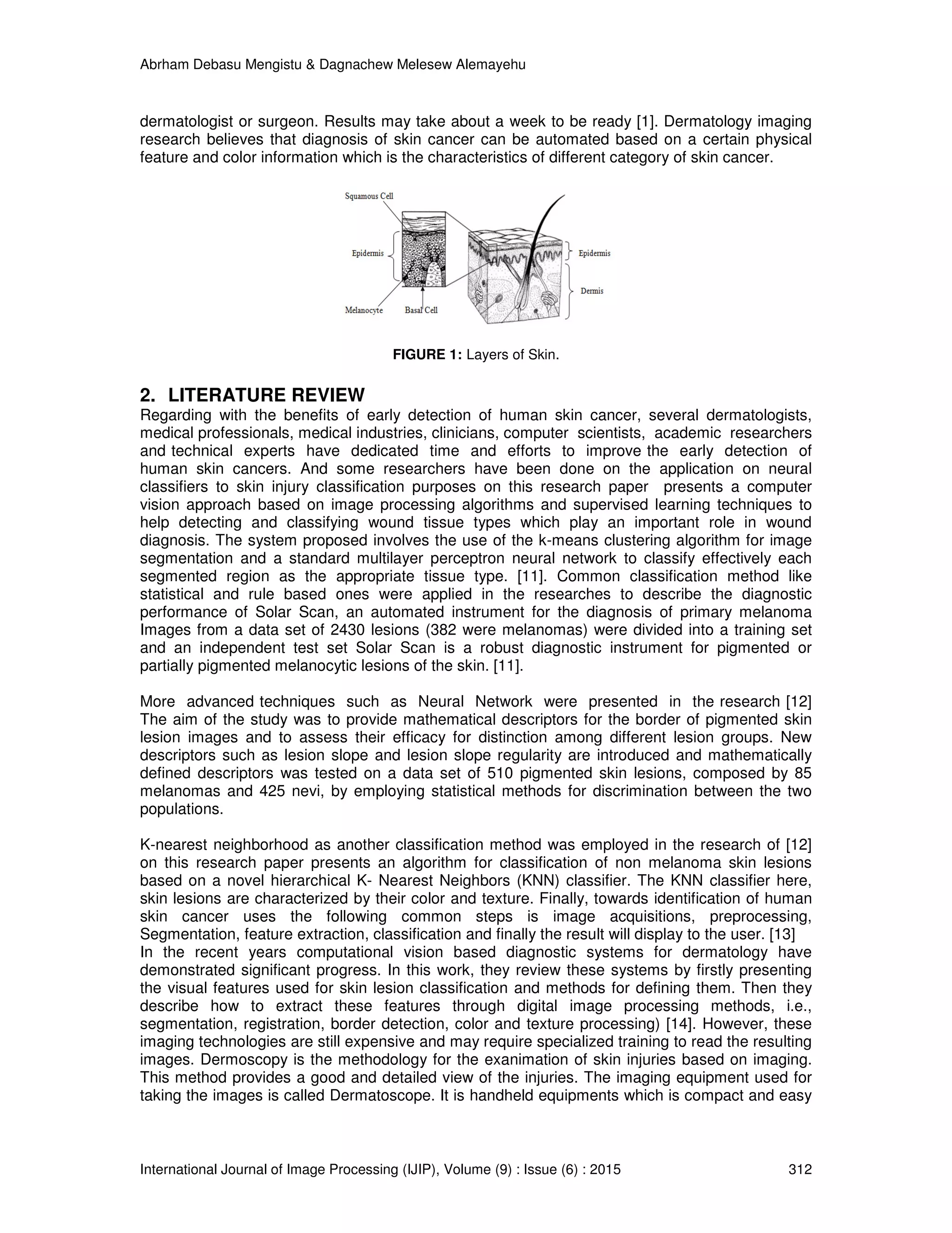 Computer Vision for Skin Cancer Diagnosis and Recognition using RBF and ...