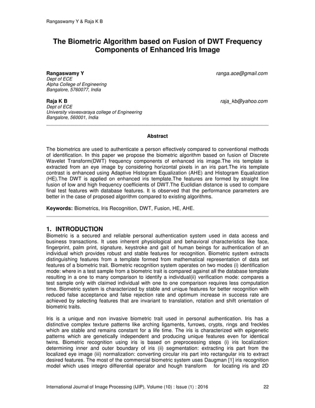 The Biometric Algorithm based on Fusion of DWT Frequency Components of Enhanced Iris Image | PDF