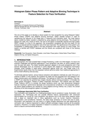 Histogram Gabor Phase Pattern and Adaptive Binning Technique in Feature Selection for Face ...