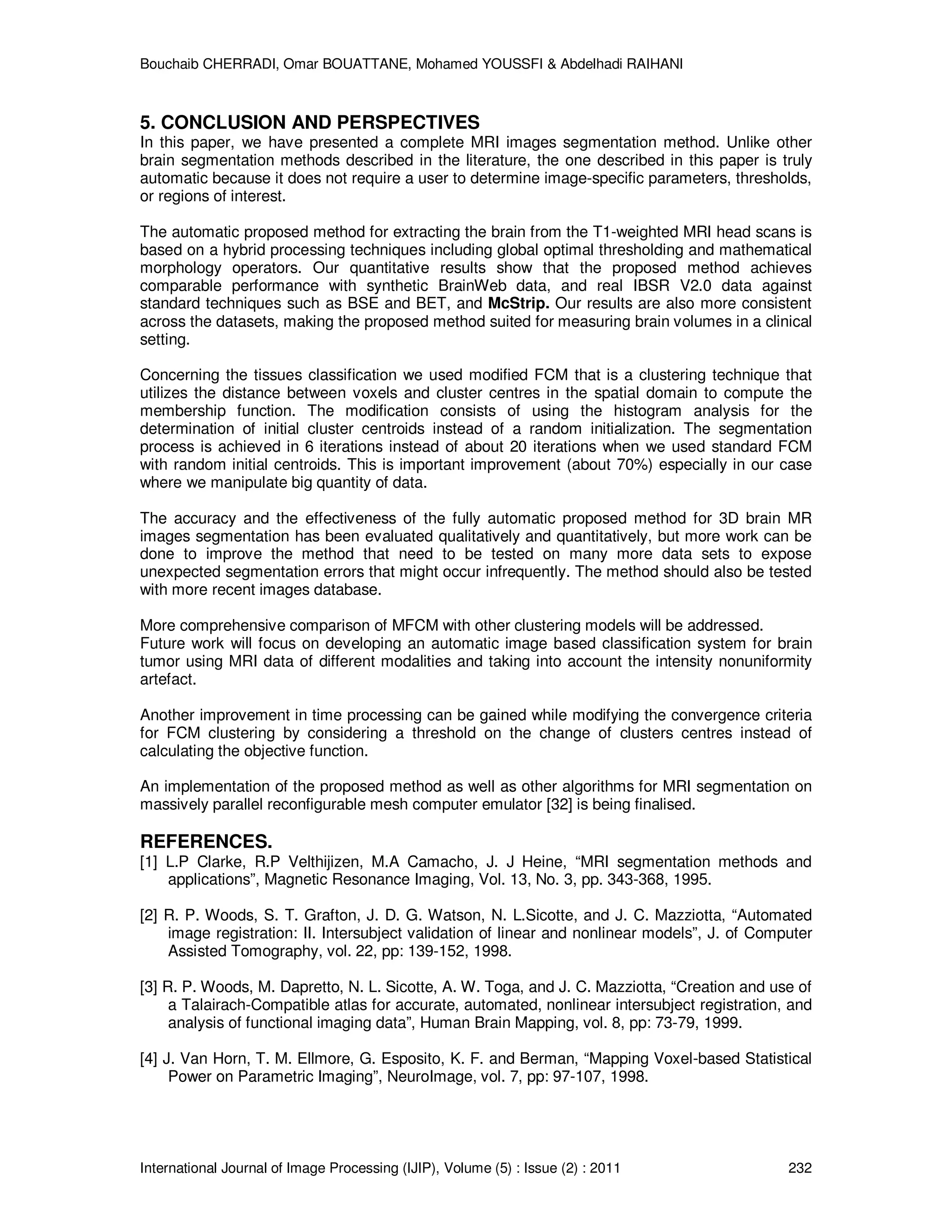 Fully Automatic Method for 3D T1-Weighted Brain Magnetic Resonance ...